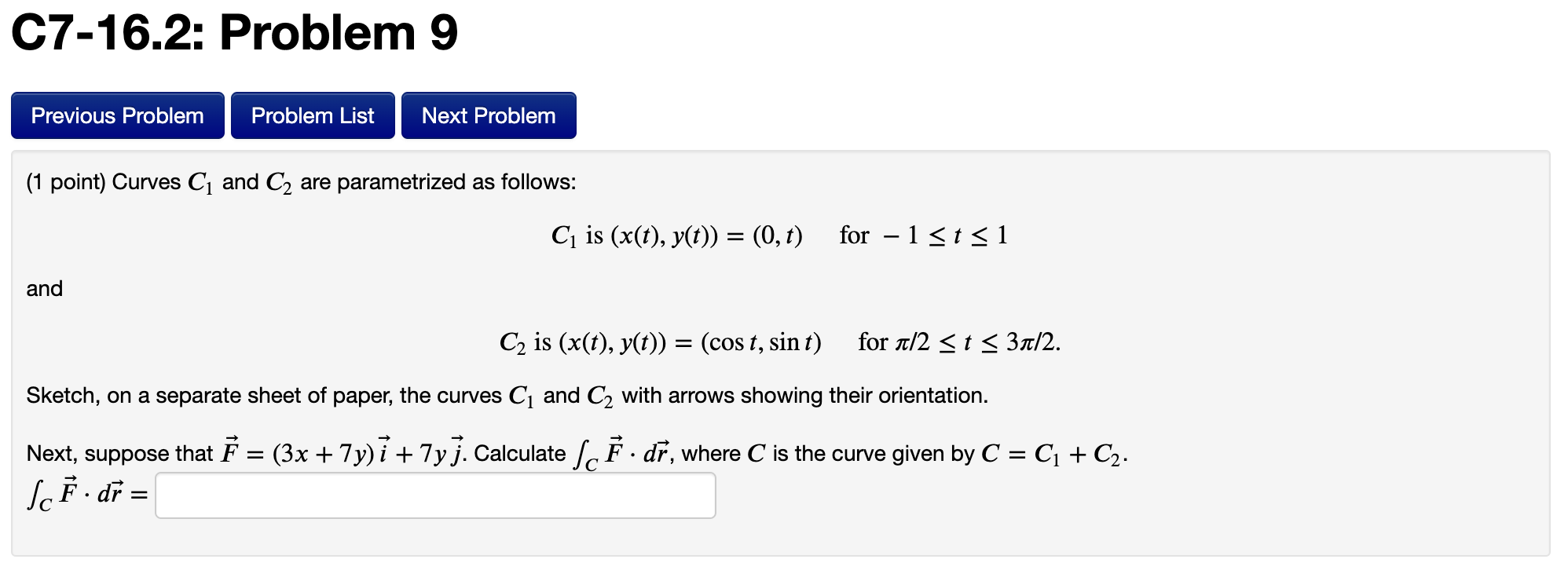 Solved (1 point) Curves 𝐶1C1 and 𝐶2C2 are parametrized as | Chegg.com