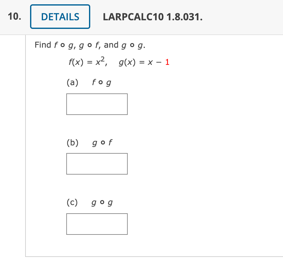 Solved 10. DETAILS LARPCALC10 1.8.031. Find fog, gof, and | Chegg.com