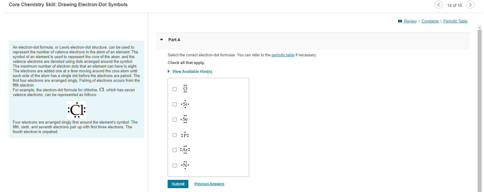 Solved a. Select the correct electron-dot formulas. You can | Chegg.com