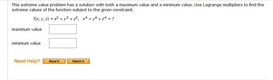 Solved This extreme value problem has a solution with both a | Chegg.com