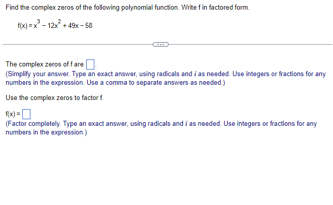 Solved Find the complex zeros of the following polynomial | Chegg.com