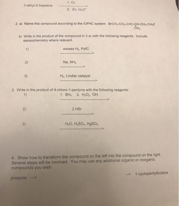 Solved 1. Os 2. Zn, H30 2. a) Name this compound according | Chegg.com
