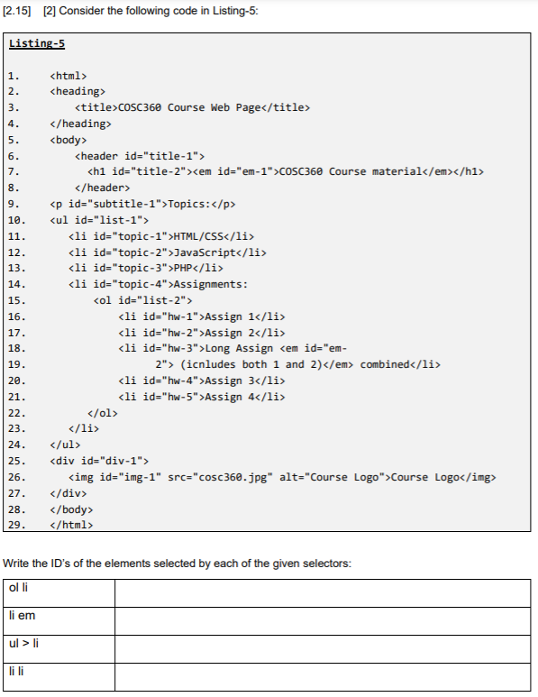 Solved [2.15] [2] Consider the following code in Listing-5: | Chegg.com