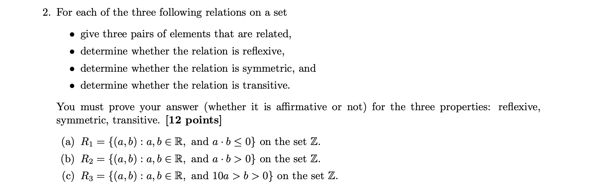 Solved For each of the three following relations on a | Chegg.com