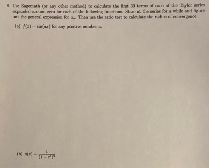 Solved 8. Use Sagemath (or any other method) to calculate | Chegg.com