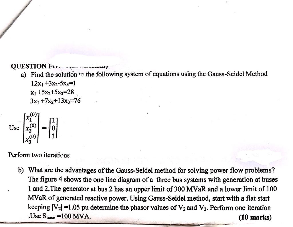 Solved QUESTION FU a) Find the solution +0 the following | Chegg.com