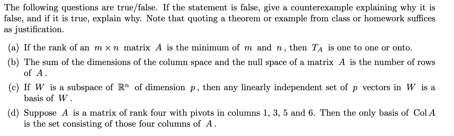 Solved The following questions are true/false. If the | Chegg.com