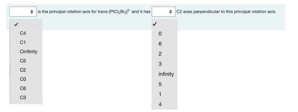 Solved is the principal rotation axis for trans-[PtCl Bra]2- | Chegg.com