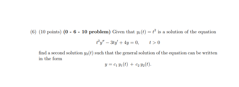 Solved (6) (10 points) (0 - 6 - 10 problem) Given that | Chegg.com