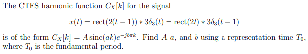 The CTFS harmonic function Cx [k] for the signal x(t) | Chegg.com