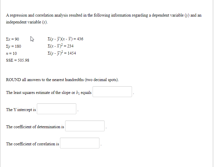 Solved A regression and correlation analysis resulted in the | Chegg.com