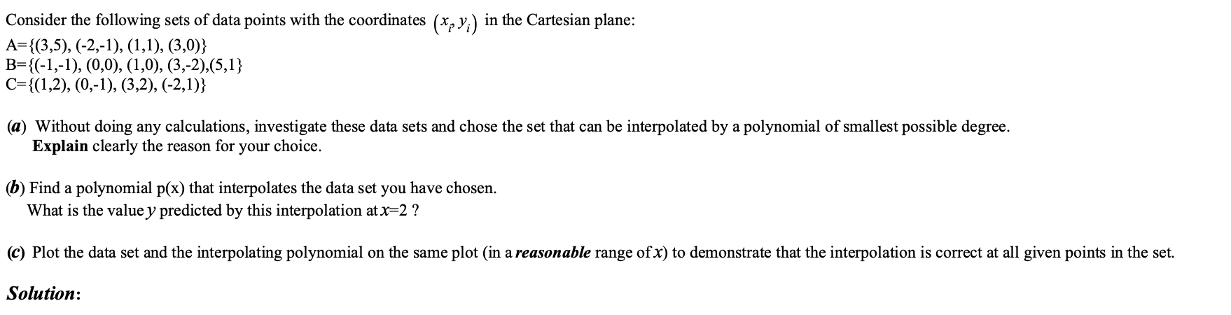 Solved Consider the following sets of data points with the | Chegg.com