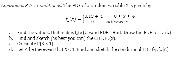 Solved Continuous RVS + Conditioned. The PDF of a random | Chegg.com