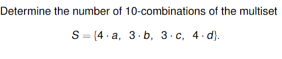 Determine the number of 10-combinations of the | Chegg.com