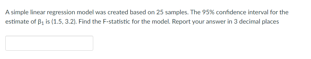 Solved A simple linear regression model was created based on | Chegg.com