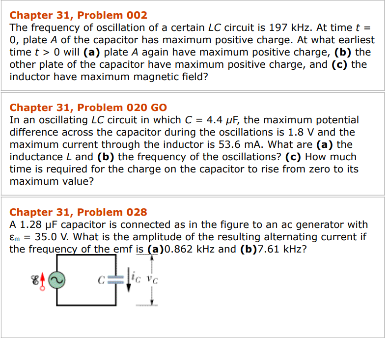 Solved Chapter 31, Problem 002 The frequency of oscillation | Chegg.com