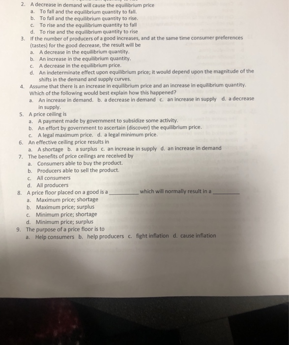 Solved 2. A decrease in demand will cause the equilibrium | Chegg.com