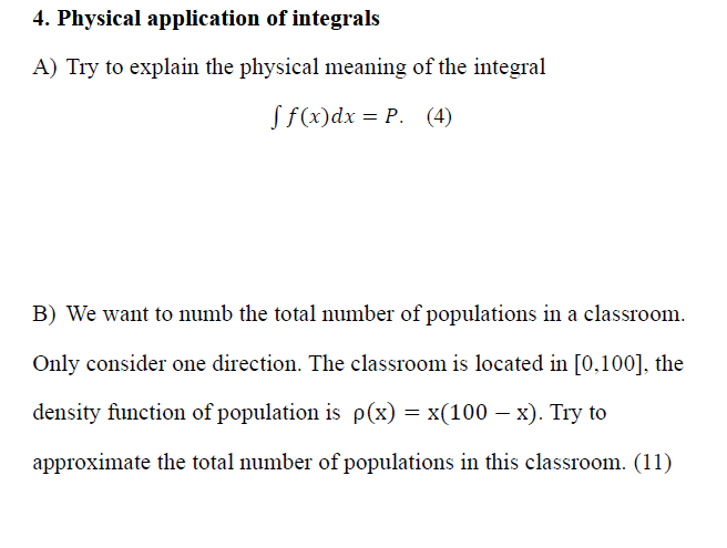 Solved 4. Physical application of integrals A) Try to | Chegg.com