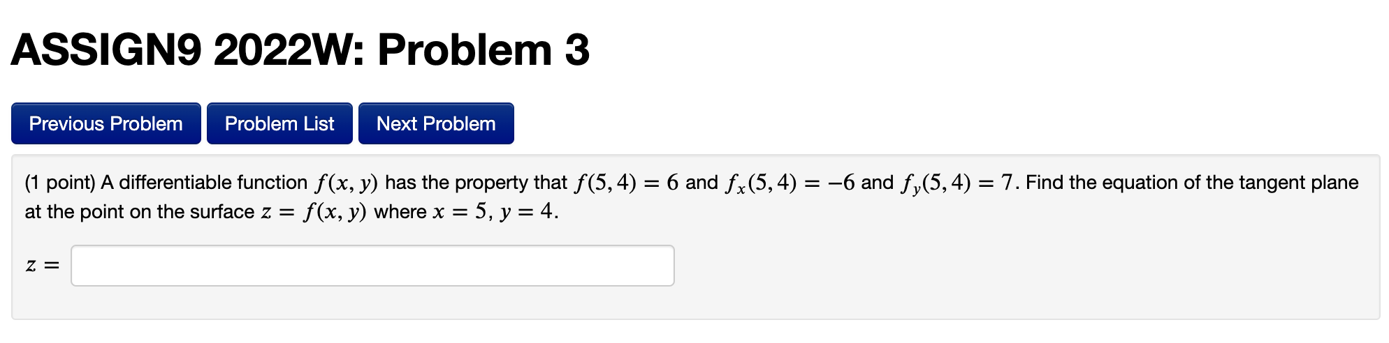Solved ASSIGN9 2022W: Problem 3 Previous Problem Problem | Chegg.com Solved ASSIGN9 2022W: Problem 3 Previous Problem Problem | Chegg.com
