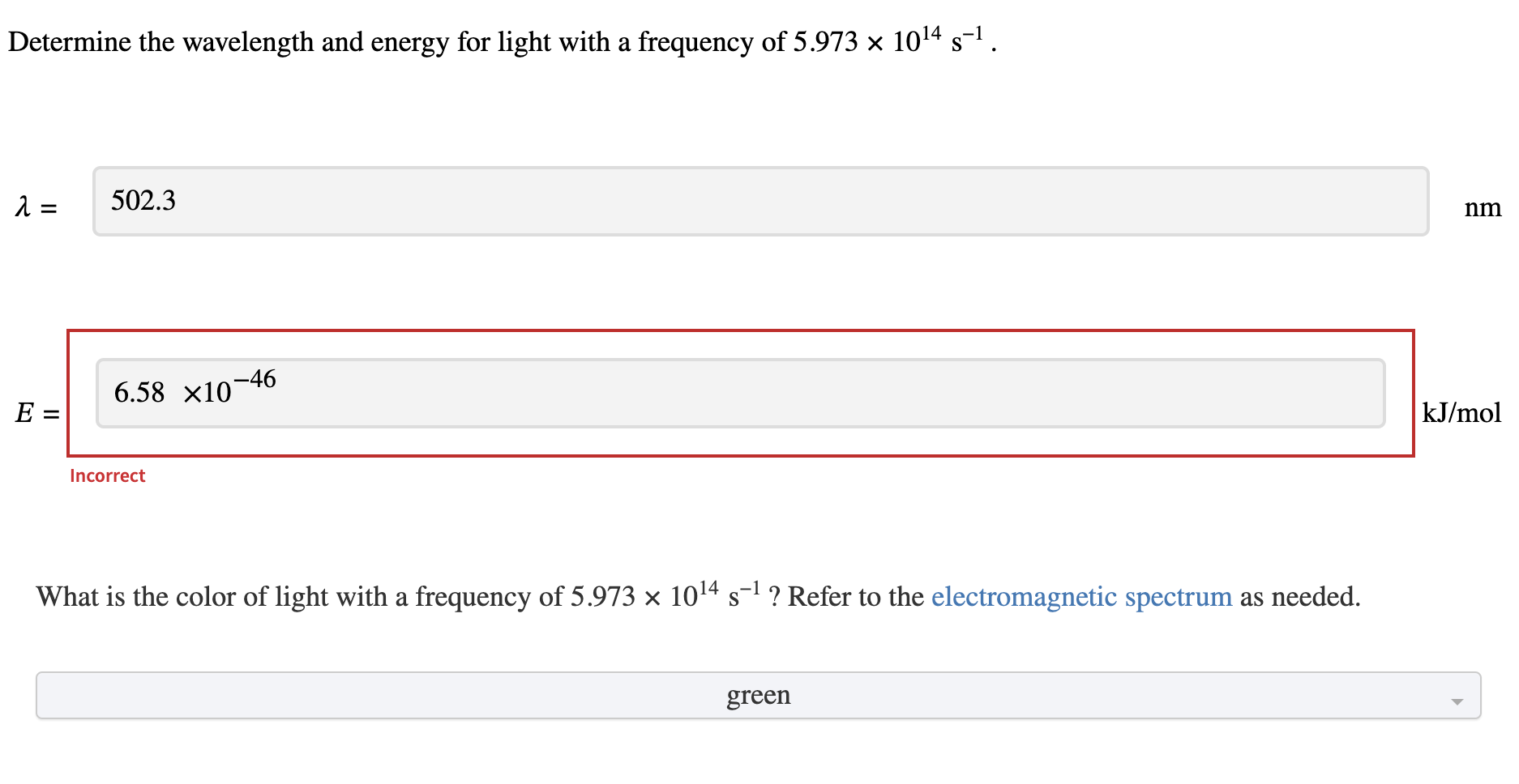 Solved Determine the frequency and energy for light with a | Chegg.com