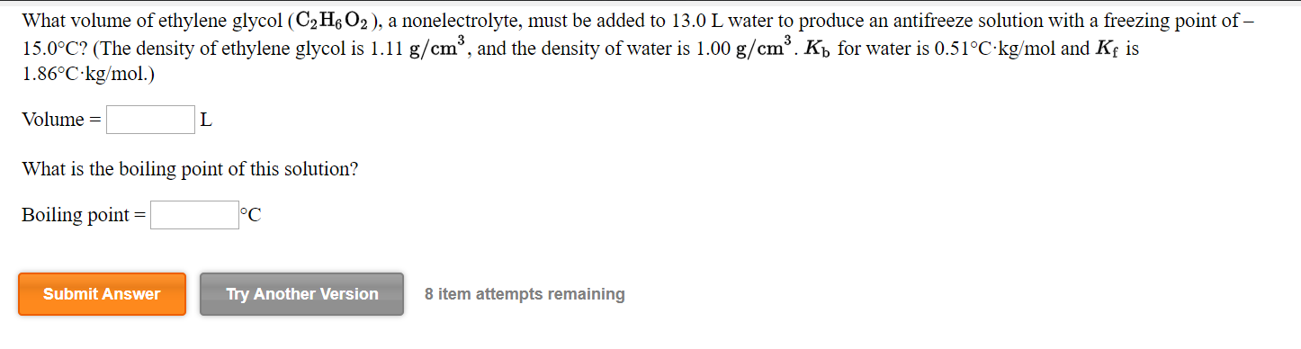 Solved What volume of ethylene glycol (C2H6O2), a | Chegg.com