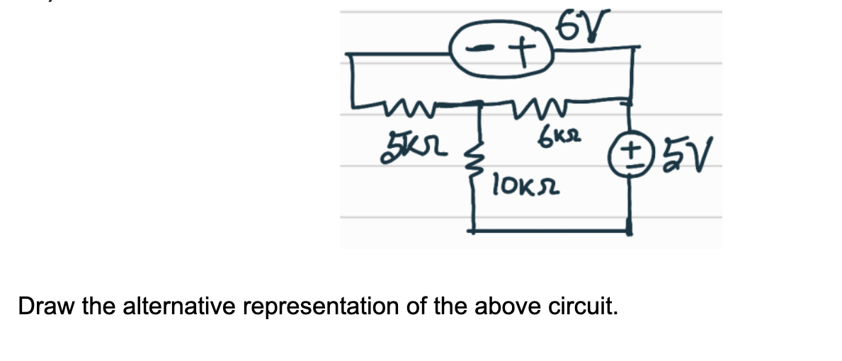 Solved Draw the alternative representation of the above | Chegg.com Solved Draw the alternative representation of the above | Chegg.com