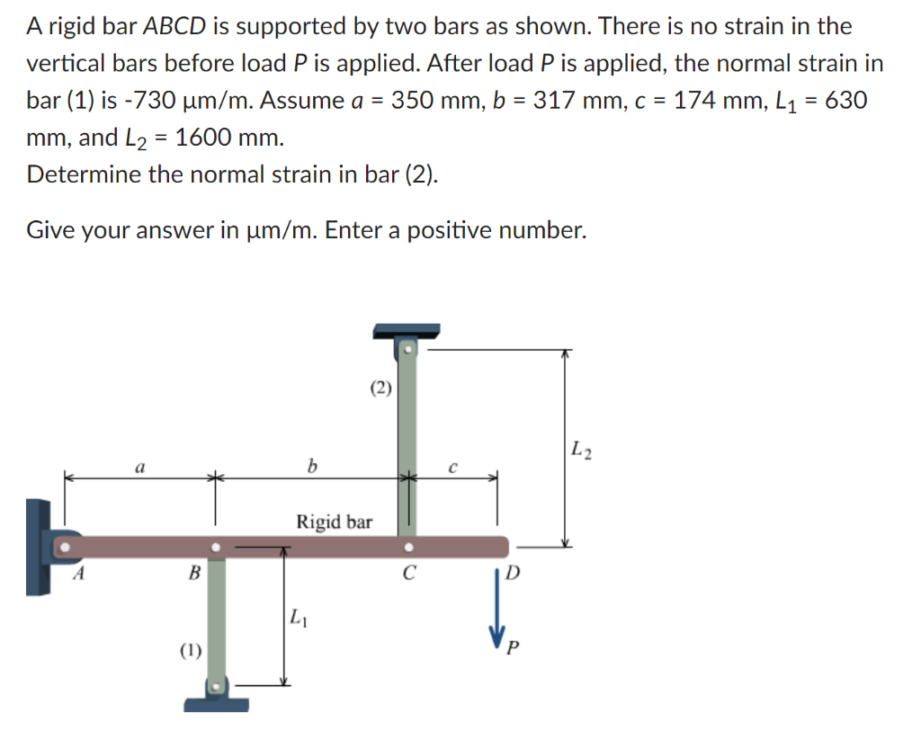 Solved A rigid bar ABCD is supported by two bars as shown. | Chegg.com