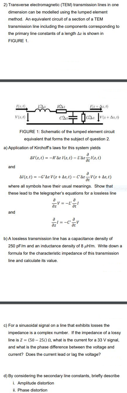 Solved 2) Transverse electromagnetic (TEM) transmission | Chegg.com