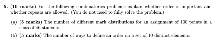 Solved 5. (10 marks) For the following combinatorics | Chegg.com