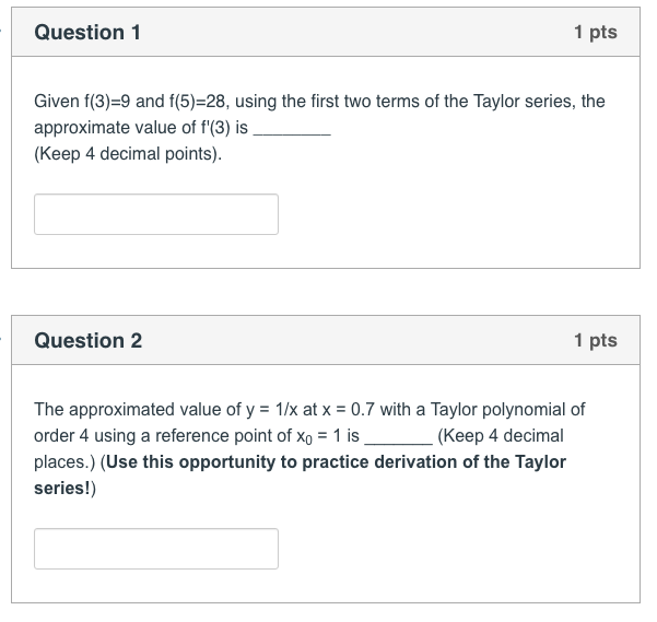 Solved Question 1 1 pts Given f(3)=9 and f(5)=28, using the | Chegg.com