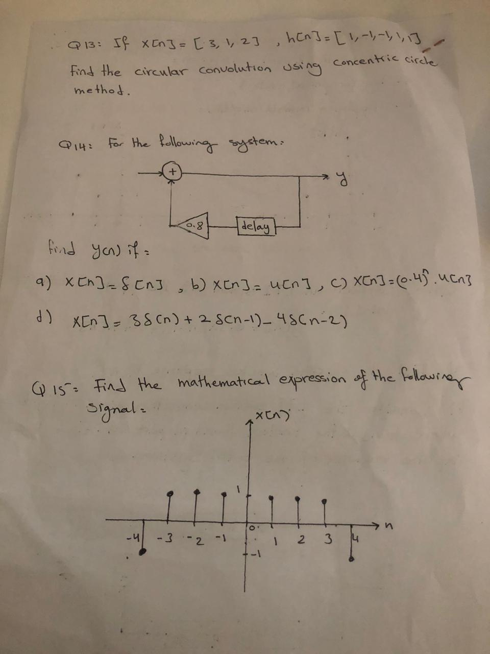 Solved Q13: If x[n]=[3,1,2],h[n]=[1,−1,−1,1,1] Find the | Chegg.com