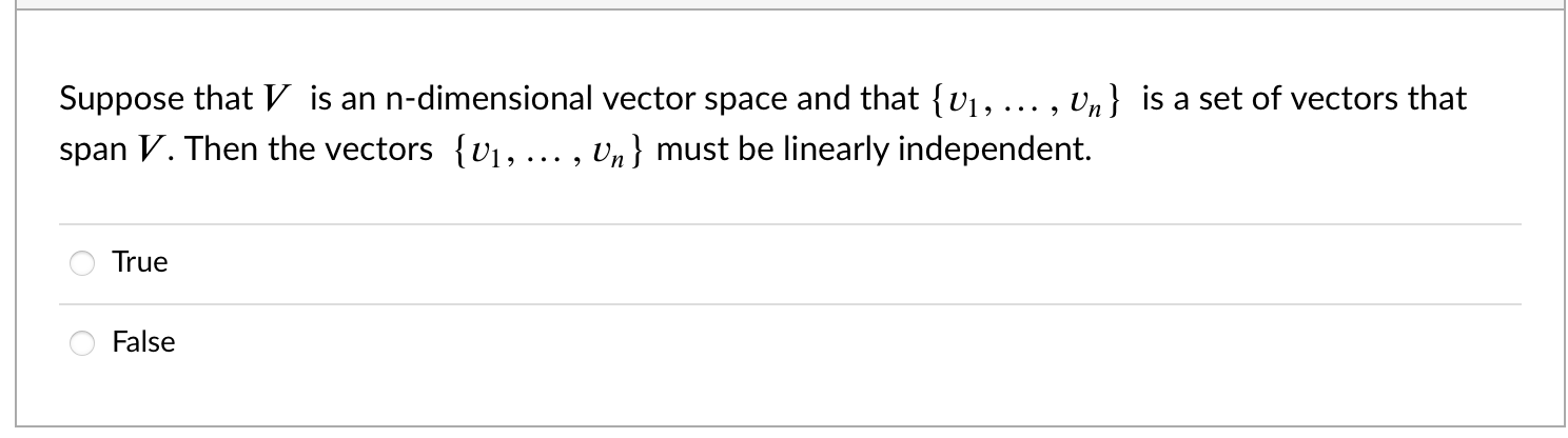 Solved Suppose that V is an n-dimensional vector space and | Chegg.com