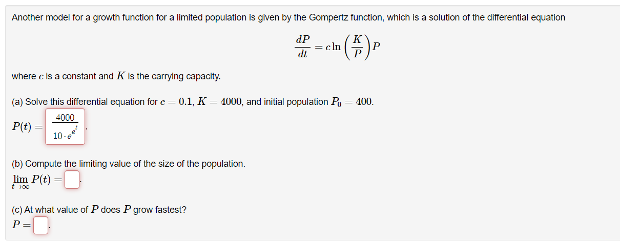 Solved Another model for a growth function for a limited | Chegg.com