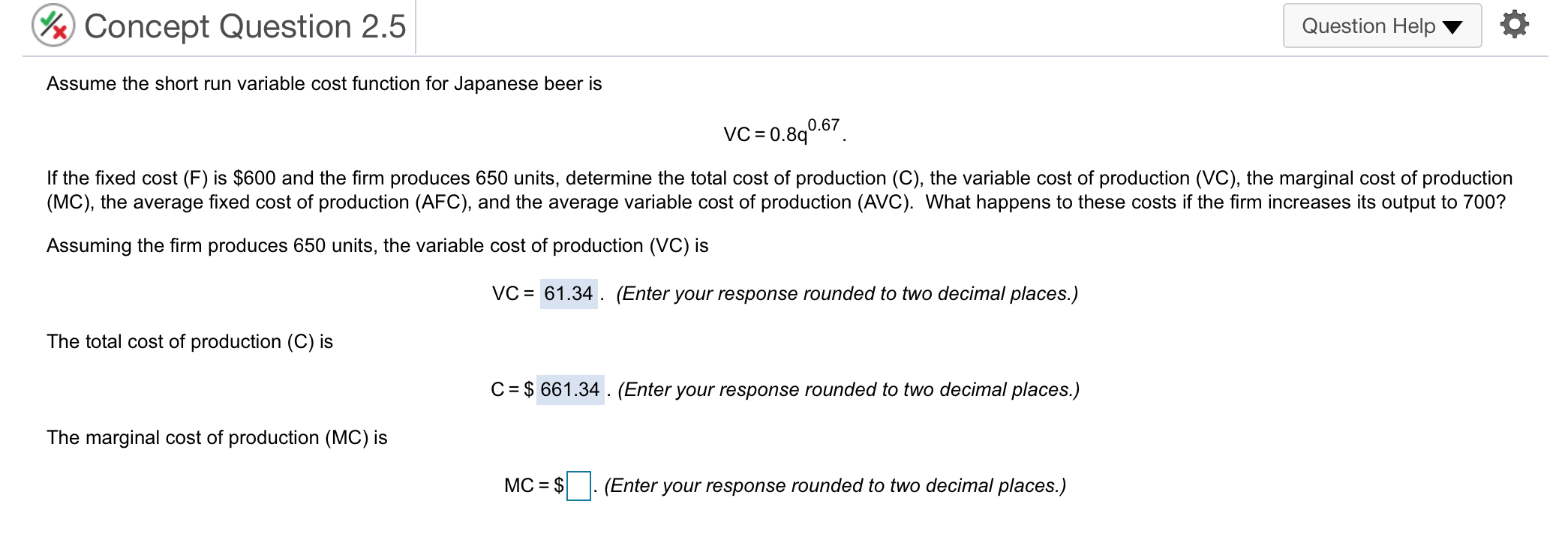 Solved Assume the short run variable cost function for | Chegg.com