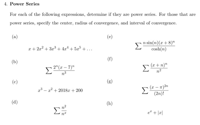Solved 4. Power Series For each of the following | Chegg.com
