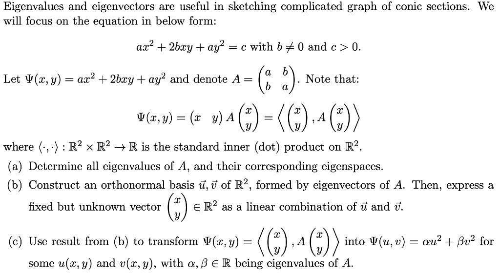 Solved Eigenvalues and eigenvectors are useful in sketching | Chegg.com