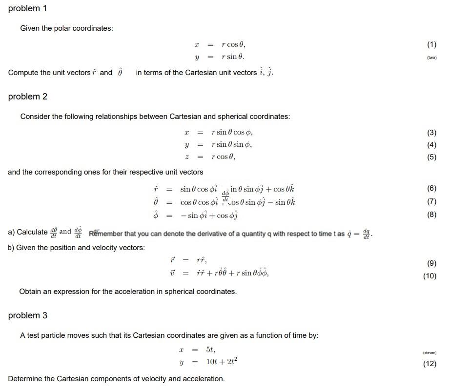 Solved problem 1 Given the polar coordinates: . (1) = r | Chegg.com