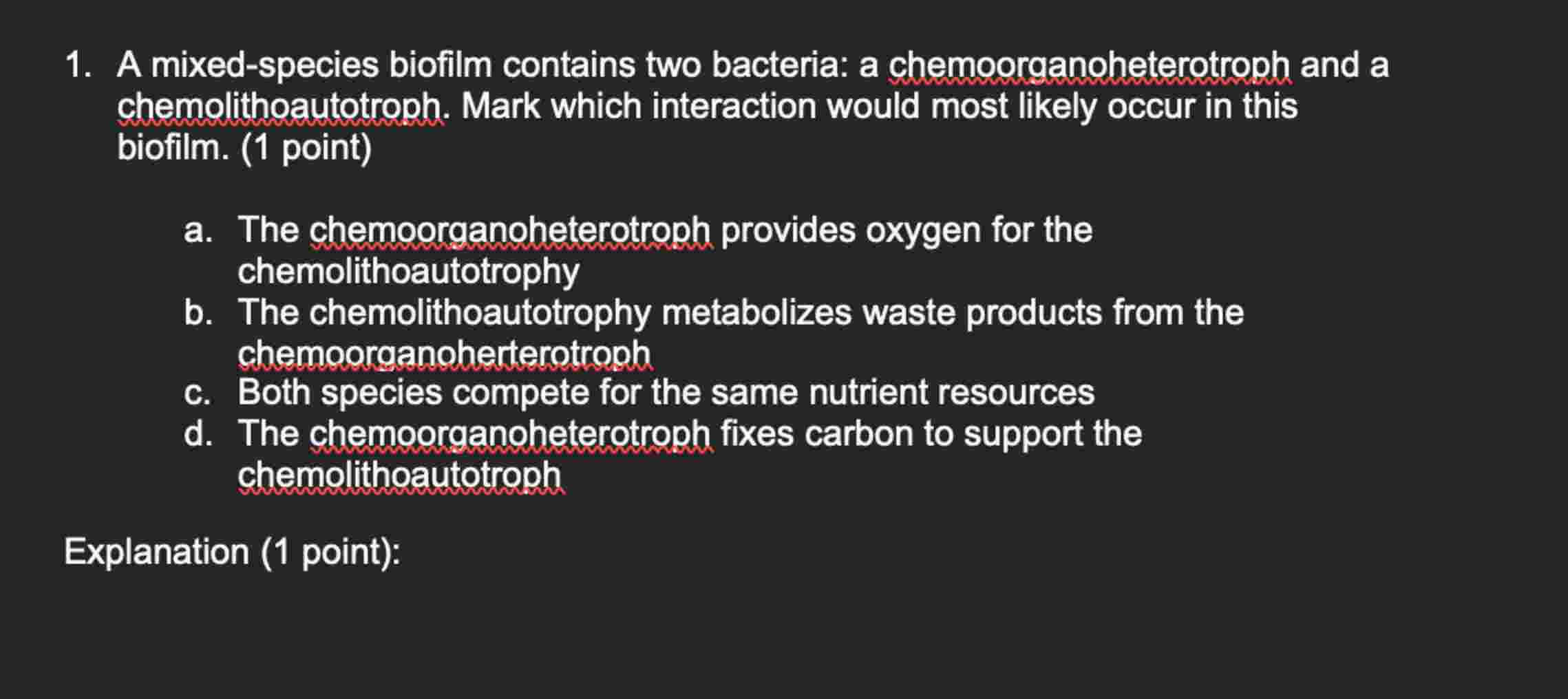 Solved A mixed-species biofilm contains two bacteria: a | Chegg.com
