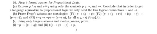 Solved 10. Frege's formal system for Propositional Logic. | Chegg.com