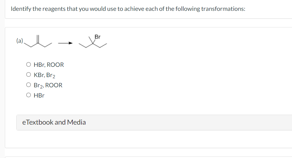 Solved Identify the reagents that you would use to achieve | Chegg.com