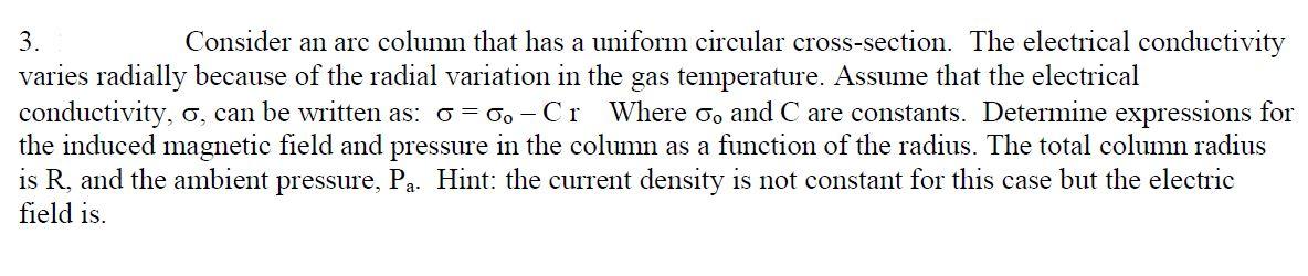 Solved 3. Consider an arc column that has a uniform circular | Chegg.com