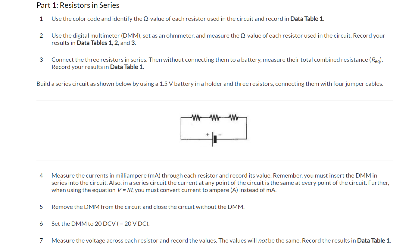 Part 1: Resistors in Series 1 Use the color code and | Chegg.com