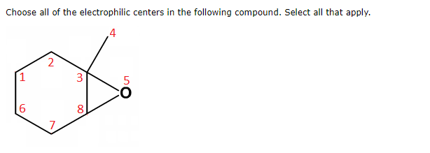 Solved Choose all of the electrophilic centers in the | Chegg.com