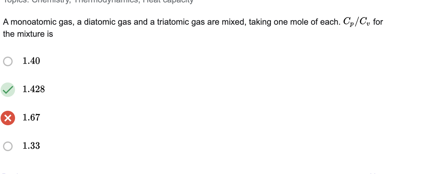 Solved A monoatomic gas, a diatomic gas and a triatomic gas | Chegg.com