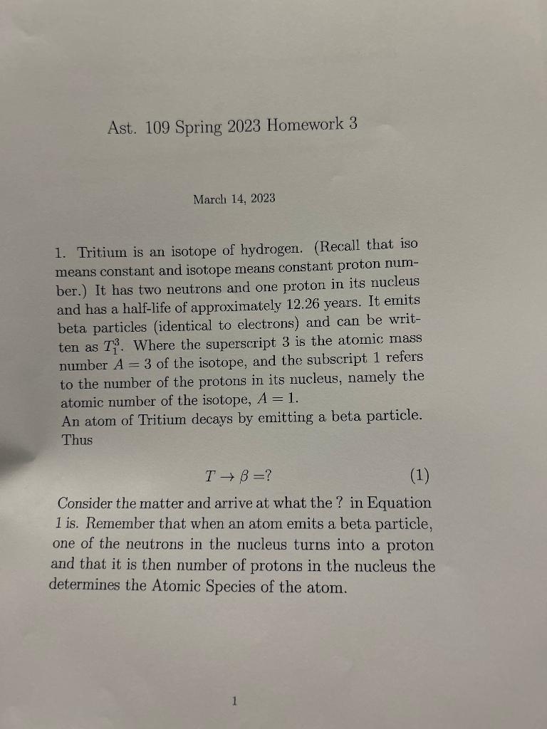 Solved Ast. 109 Spring 2023 Homework 3 March 14, 2023 1. | Chegg.com
