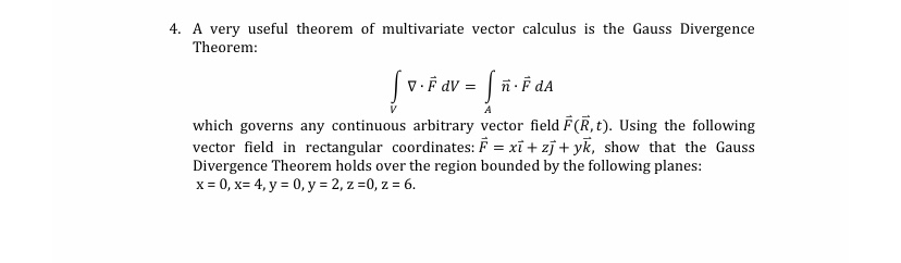 Solved A very useful theorem of multivariate vector calculus | Chegg.com
