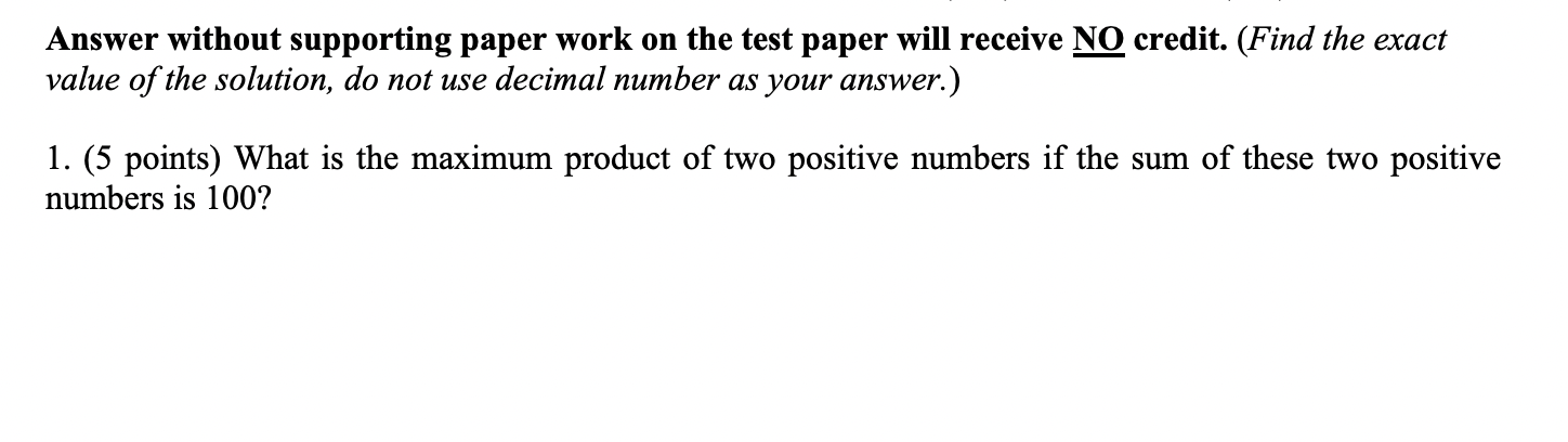 Solved What is the maximum product of two positive numbers | Chegg.com