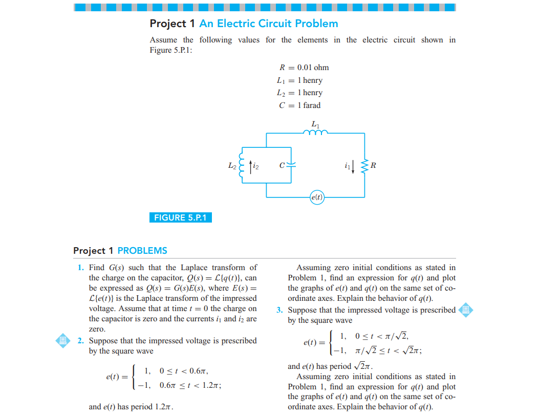 Project 1 An Electric Circuit Problem Assume the | Chegg.com