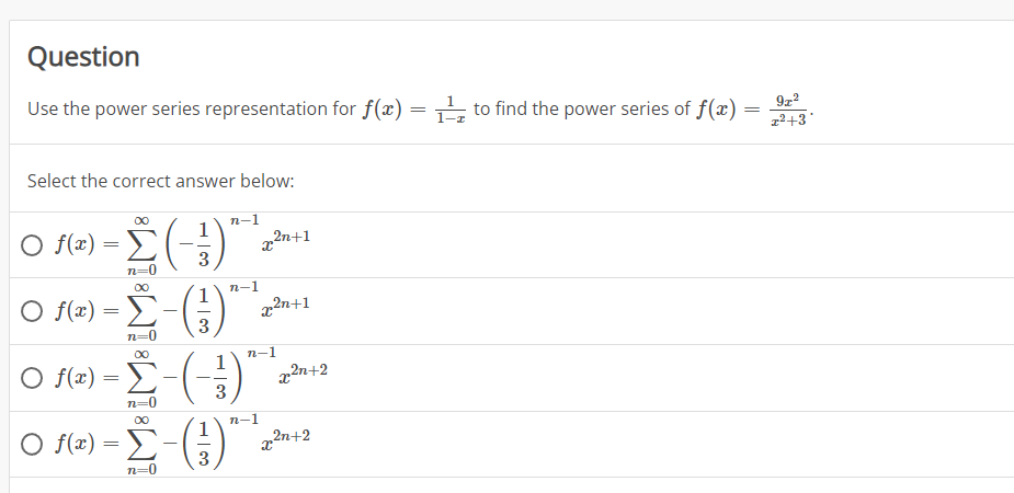 Solved Use the power series representation for f(x)=1−x1 to | Chegg.com