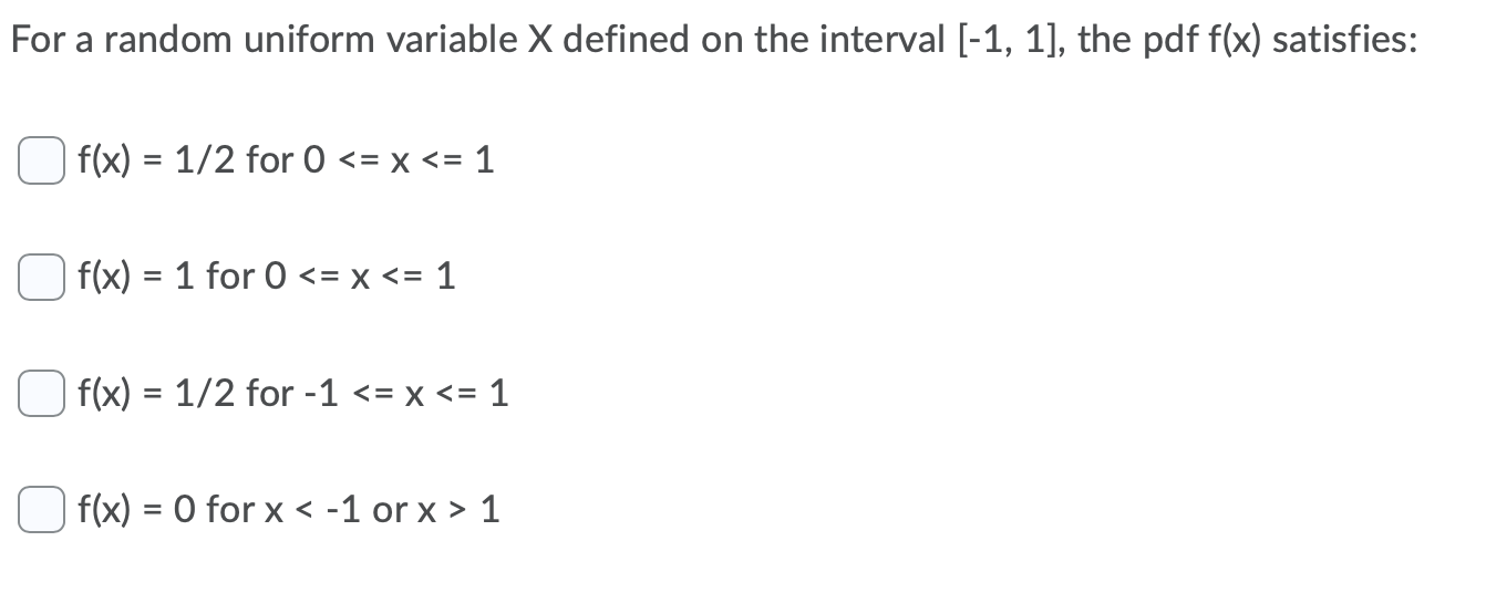 Solved For a random uniform variable X defined on the | Chegg.com
